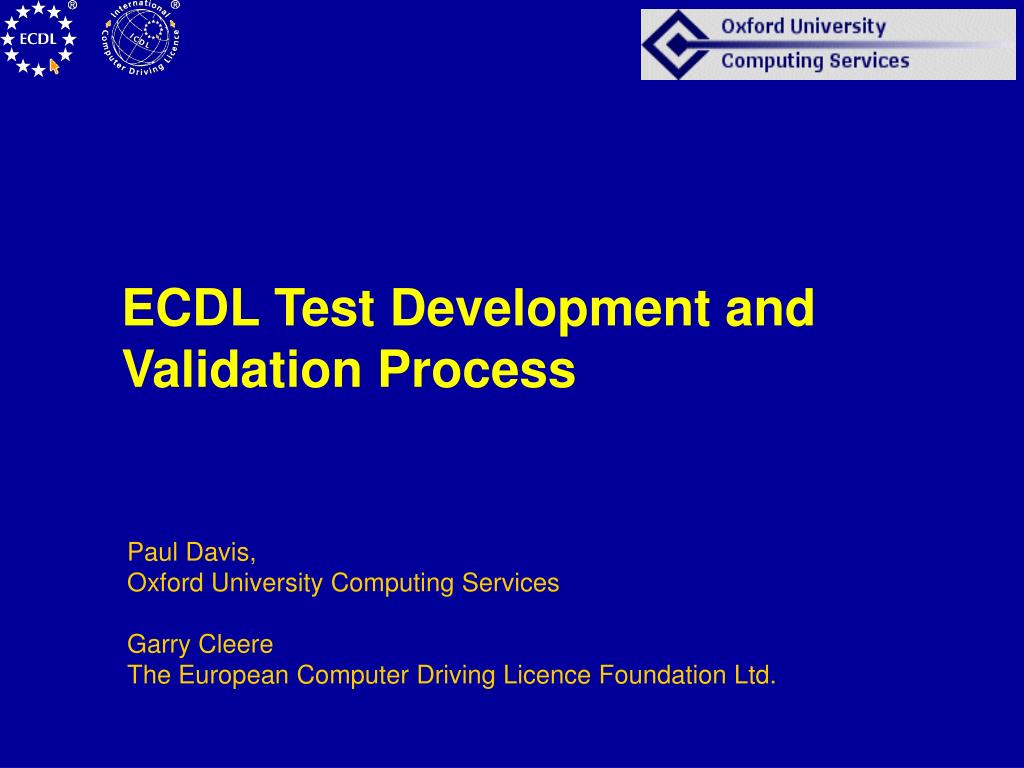 PPT - ECDL Test Development and Validation Process PowerPoint ...