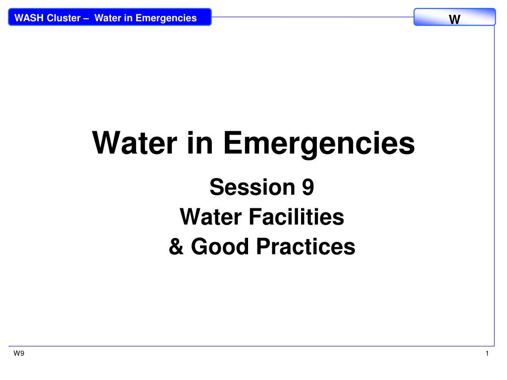 PPT - Water in Emergencies PowerPoint Presentation, free download - ID ...
