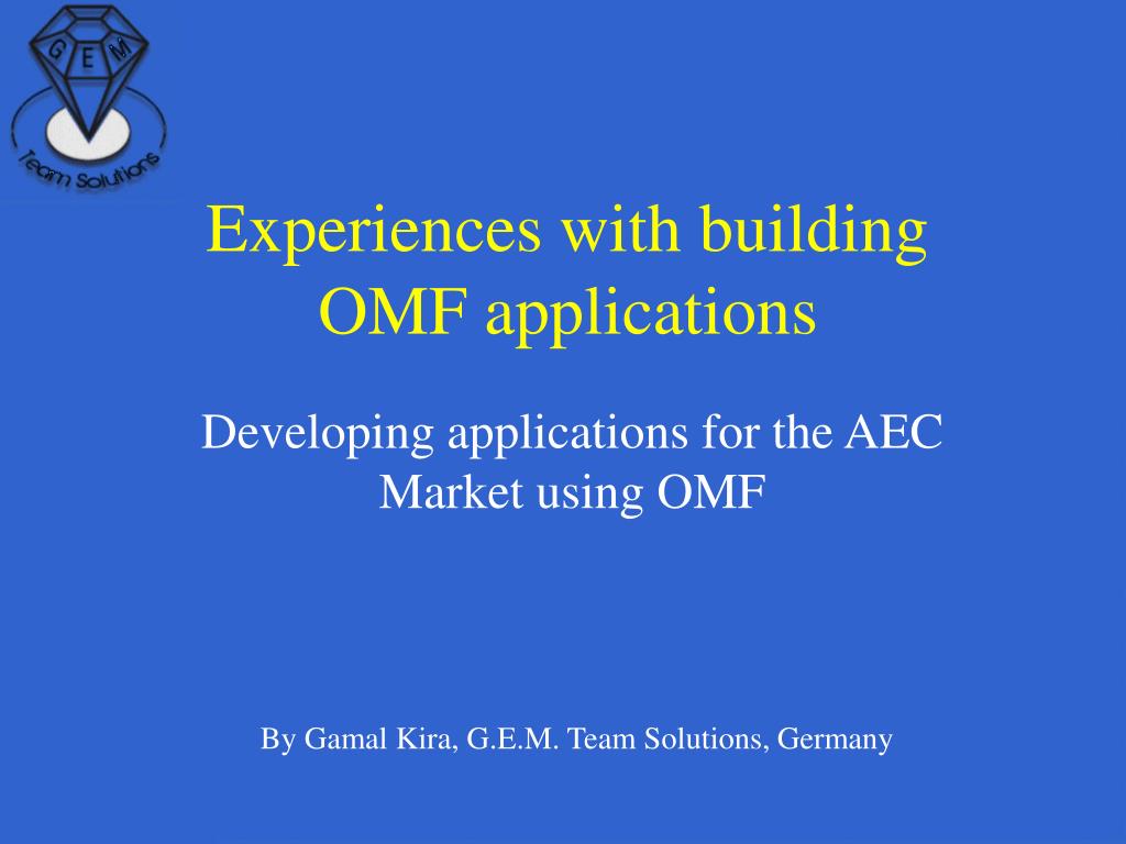 PPT - Experiences with building OMF applications PowerPoint ...