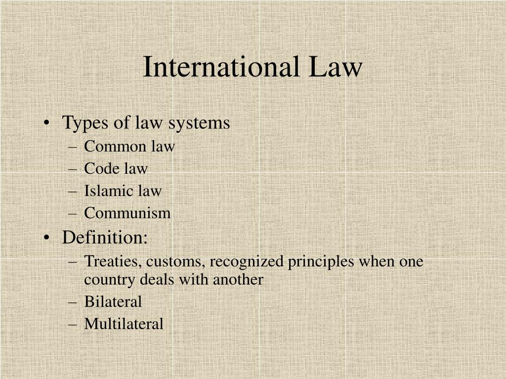 PPT - International Law PowerPoint Presentation, free download - ID:1385276