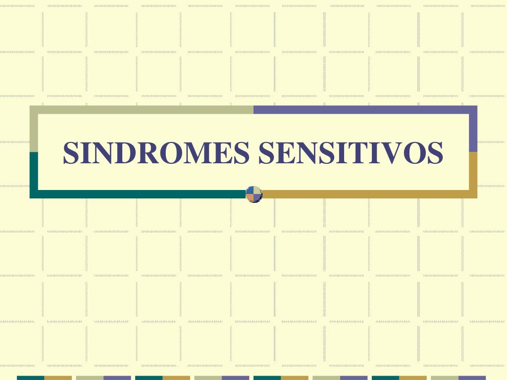 PPT - SINDROMES SENSITIVOS PowerPoint Presentation, free download - ID ...