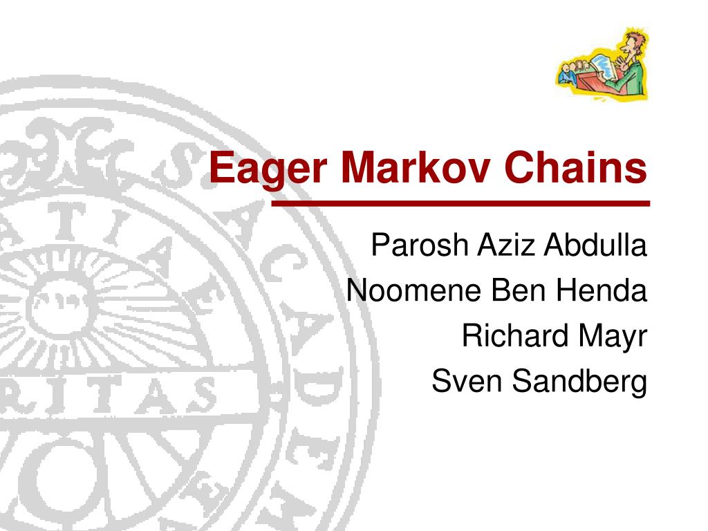 PPT - Eager Markov Chains PowerPoint Presentation, free download - ID ...