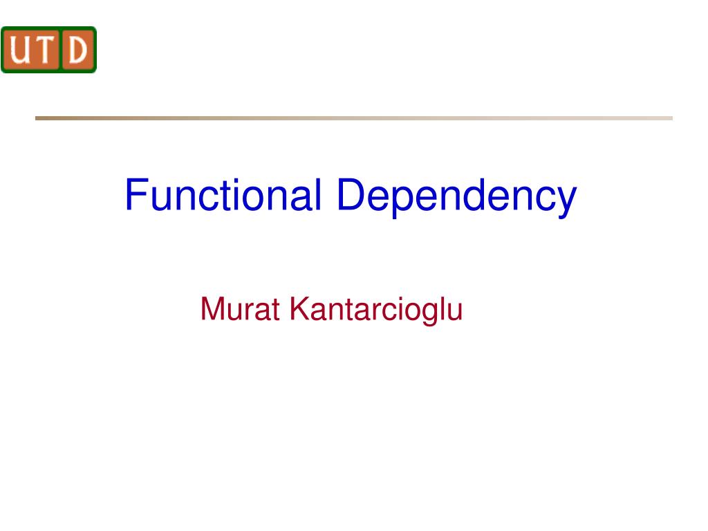 PPT - Functional Dependency PowerPoint Presentation, free download - ID:1386754