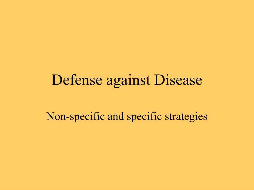 PPT - Defense against Disease PowerPoint Presentation, free download ...