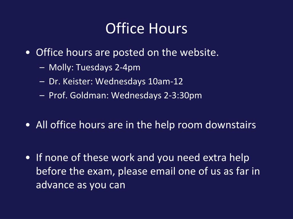 PPT - Office Hours PowerPoint Presentation, free download - ID:1389864