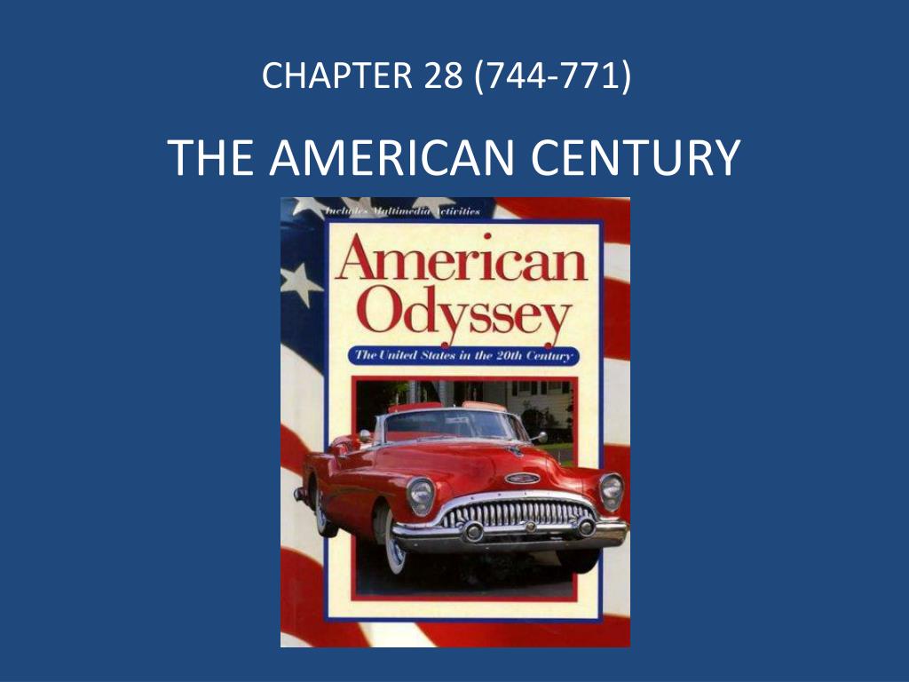 PPT - THE AMERICAN CENTURY PowerPoint Presentation, free download - ID ...
