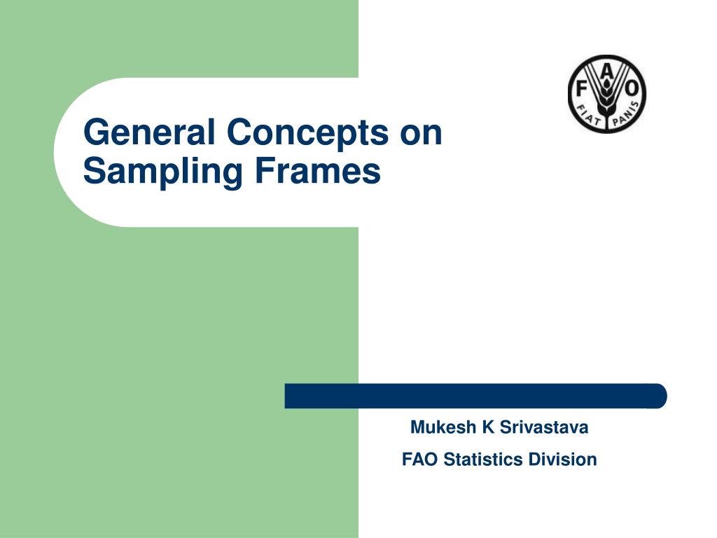 PPT - General Concepts on Sampling Frames PowerPoint Presentation, free ...