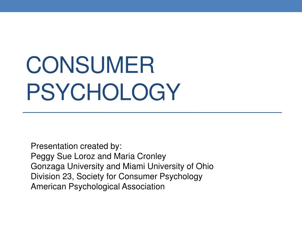 PPT - Consumer Psychology PowerPoint Presentation, free download - ID ...