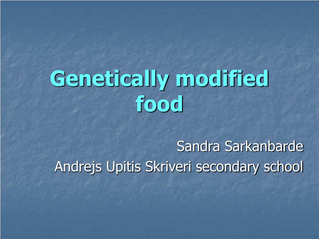 PPT - Genetically modified food PowerPoint Presentation, free download ...