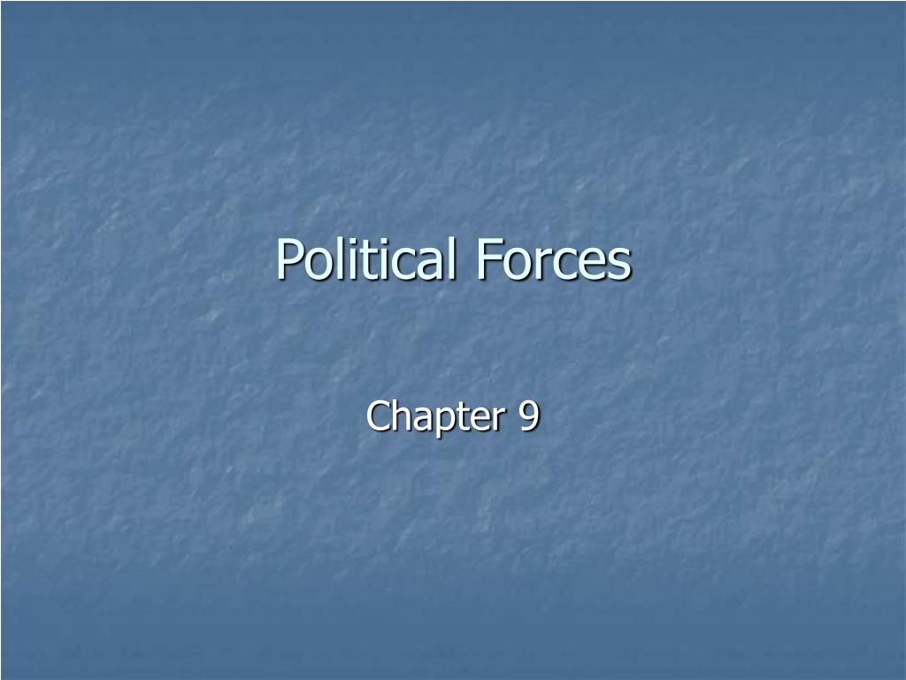 PPT - Political Forces PowerPoint Presentation, free download - ID:1392069