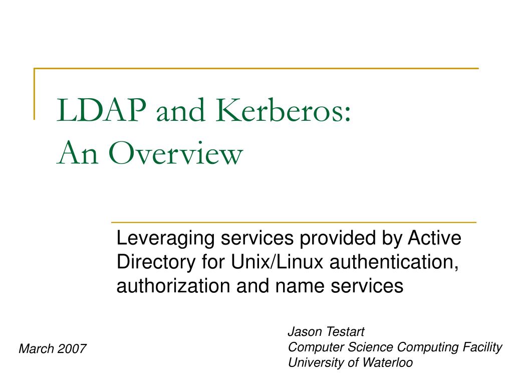 PPT - LDAP and Kerberos: An Overview PowerPoint Presentation, free download - ID:1393090