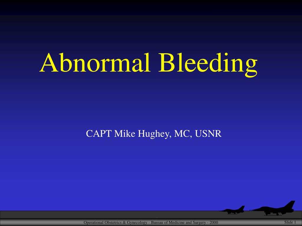 PPT - Abnormal Bleeding PowerPoint Presentation, free download - ID:139322