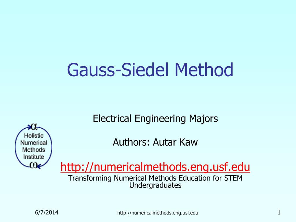PPT - Gauss-Siedel Method PowerPoint Presentation, free download - ID:1393411