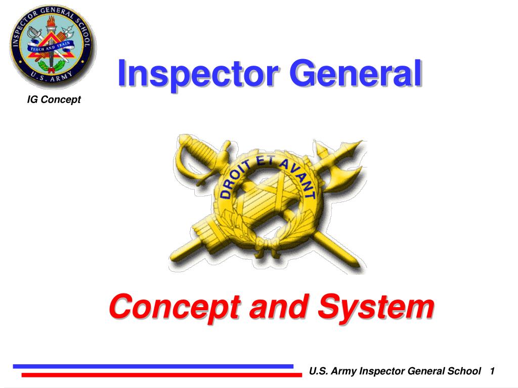 PPT - Inspector General Concept and System PowerPoint Presentation ...
