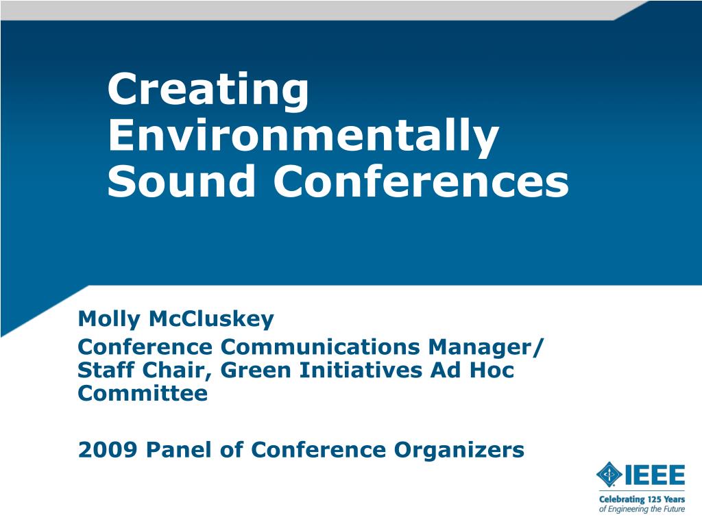 PPT - Creating Environmentally Sound Conferences PowerPoint ...
