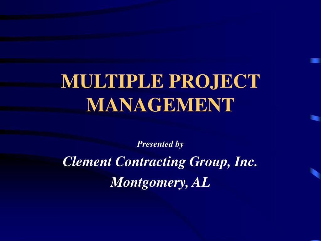 PPT - Mastering Multiple Project Management in the Construction ...
