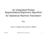 PPT - Statistical Machine Translation: IBM Models and the Alignment Template System PowerPoint ...
