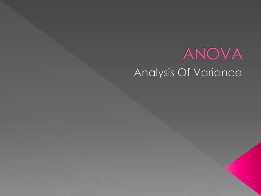 PPT - ANOVA PowerPoint Presentation, free download - ID:1398173
