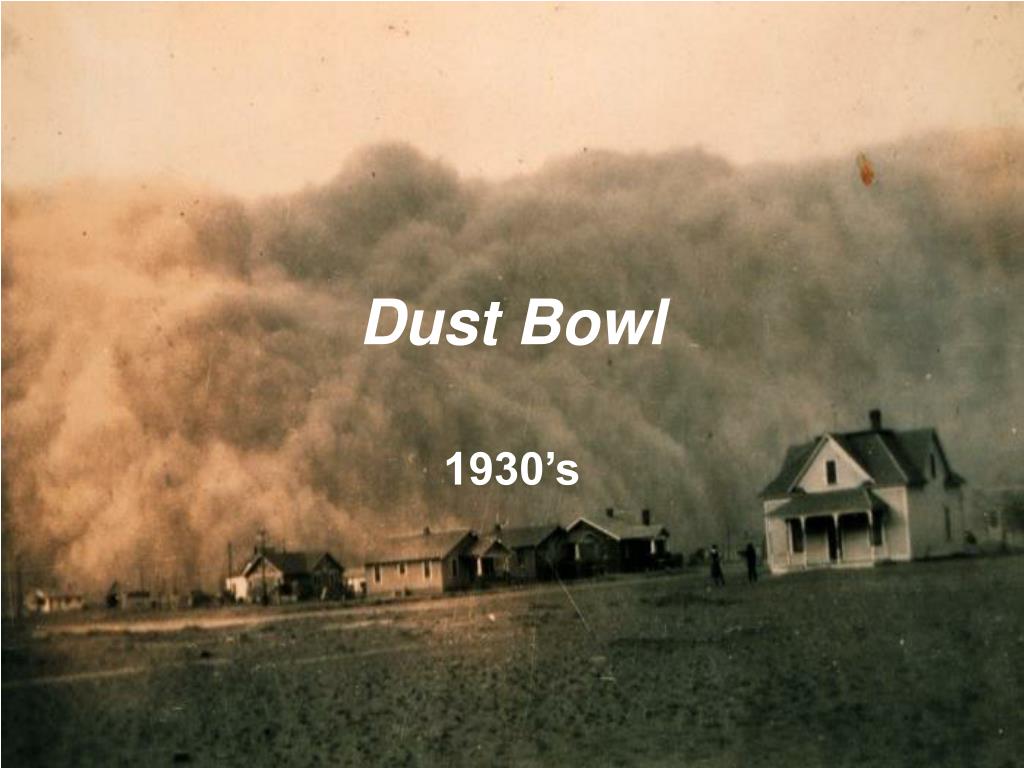 PPT - Dust Bowl PowerPoint Presentation, free download - ID:1399206