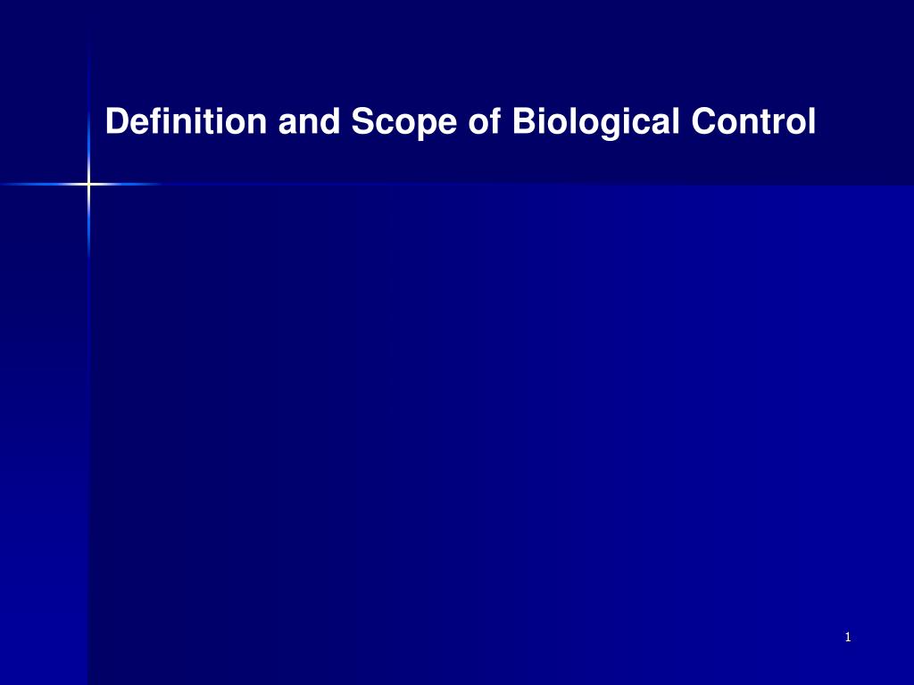 PPT - Definition and Scope of Biological Control PowerPoint ...