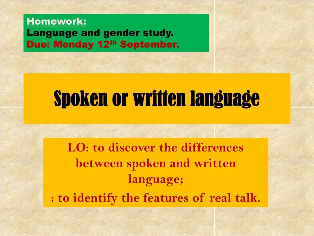 PPT - Spoken or written language PowerPoint Presentation, free download ...