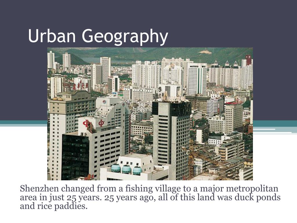 PPT - Urban Geography PowerPoint Presentation, free download - ID:1400152