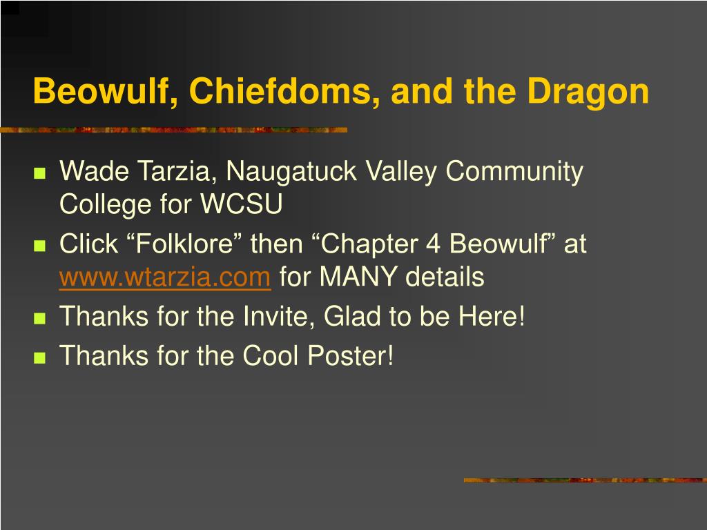 PPT - Beowulf, Chiefdoms, and the Dragon PowerPoint Presentation, free ...