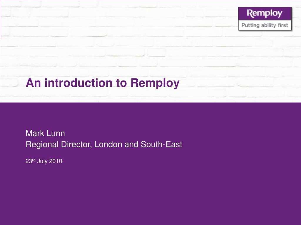 PPT - An introduction to Remploy PowerPoint Presentation, free download ...