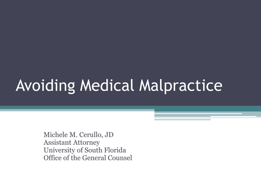 PPT - Avoiding Medical Malpractice PowerPoint Presentation, free ...