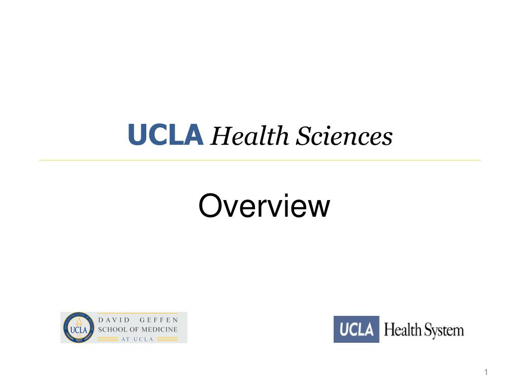 PPT - UCLA Health Sciences Overview PowerPoint Presentation, free ...