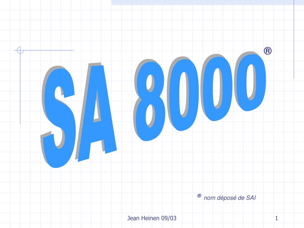 PPT - SA 8000 PowerPoint Presentation, free download - ID:1404867