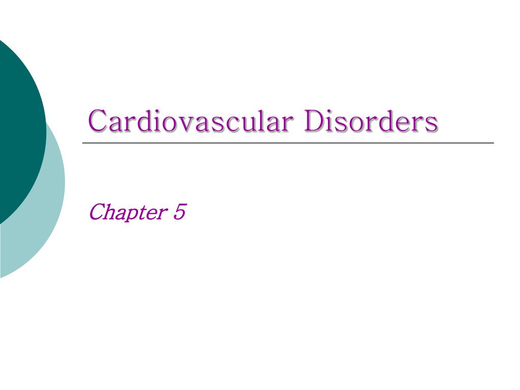PPT - Cardiovascular Disorders PowerPoint Presentation, free download ...