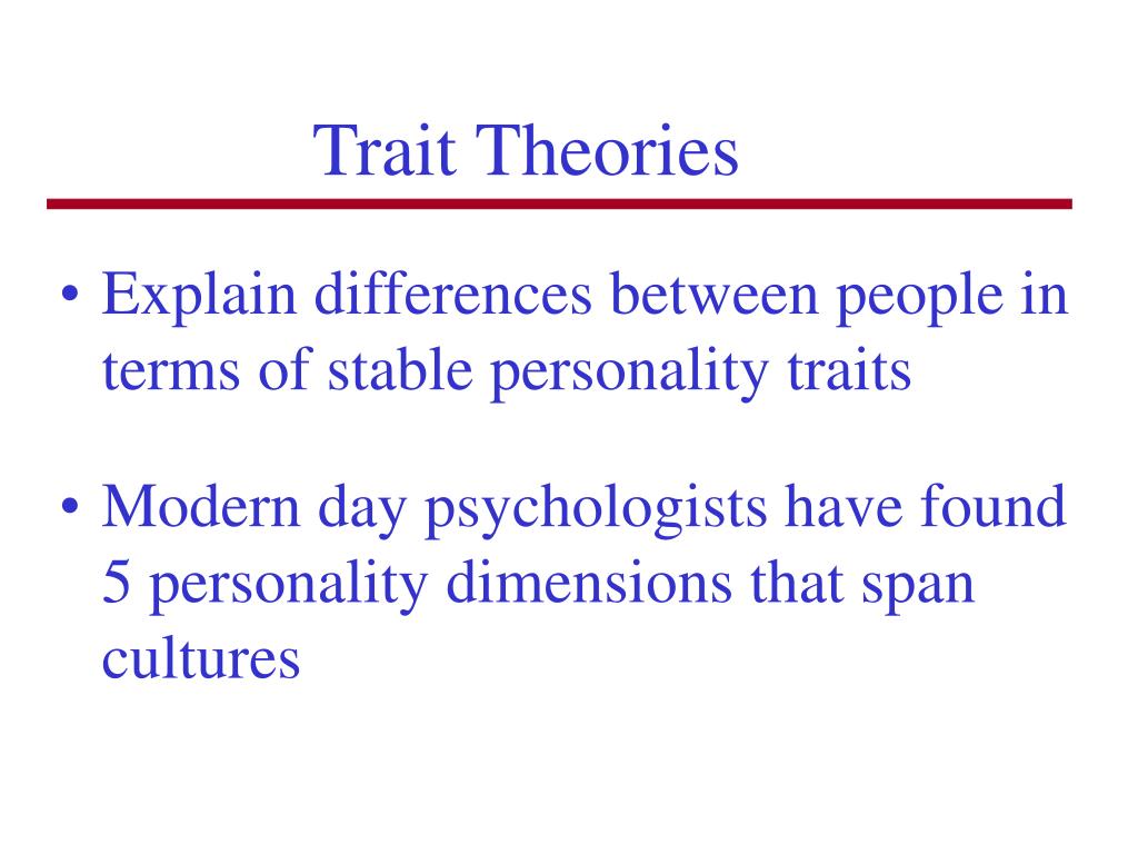 PPT - Trait Theories PowerPoint Presentation, free download - ID:140729