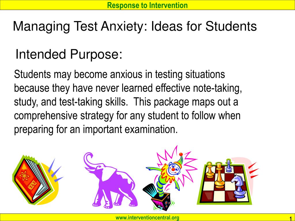 PPT - Managing Test Anxiety: Ideas for Students PowerPoint Presentation ...