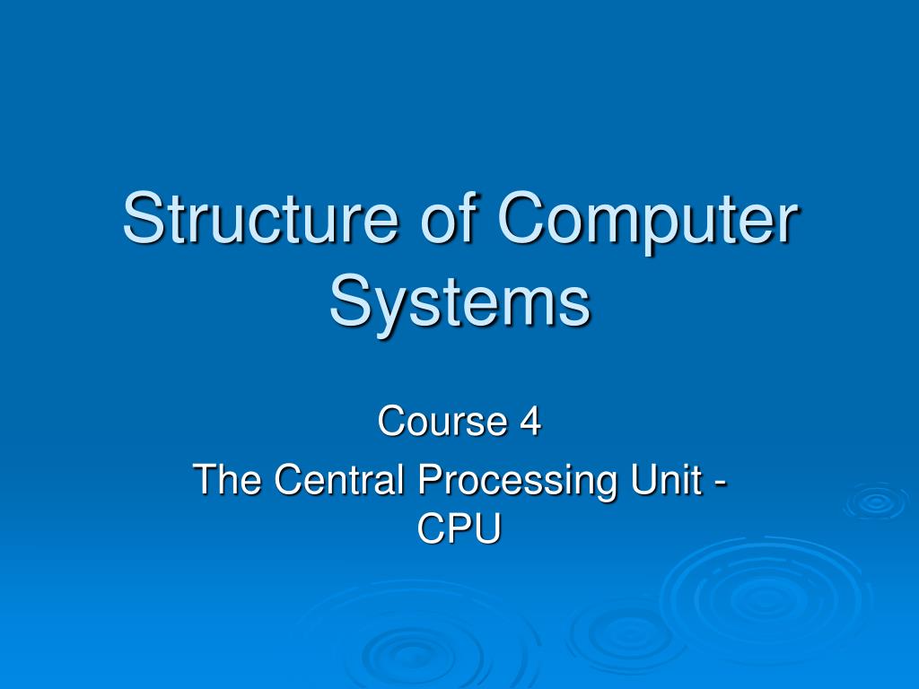 PPT - Structure of Computer Systems PowerPoint Presentation, free ...