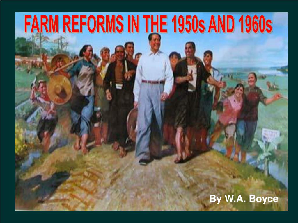 PPT - FARM REFORMS IN THE 1950s AND 1960s PowerPoint Presentation, free ...