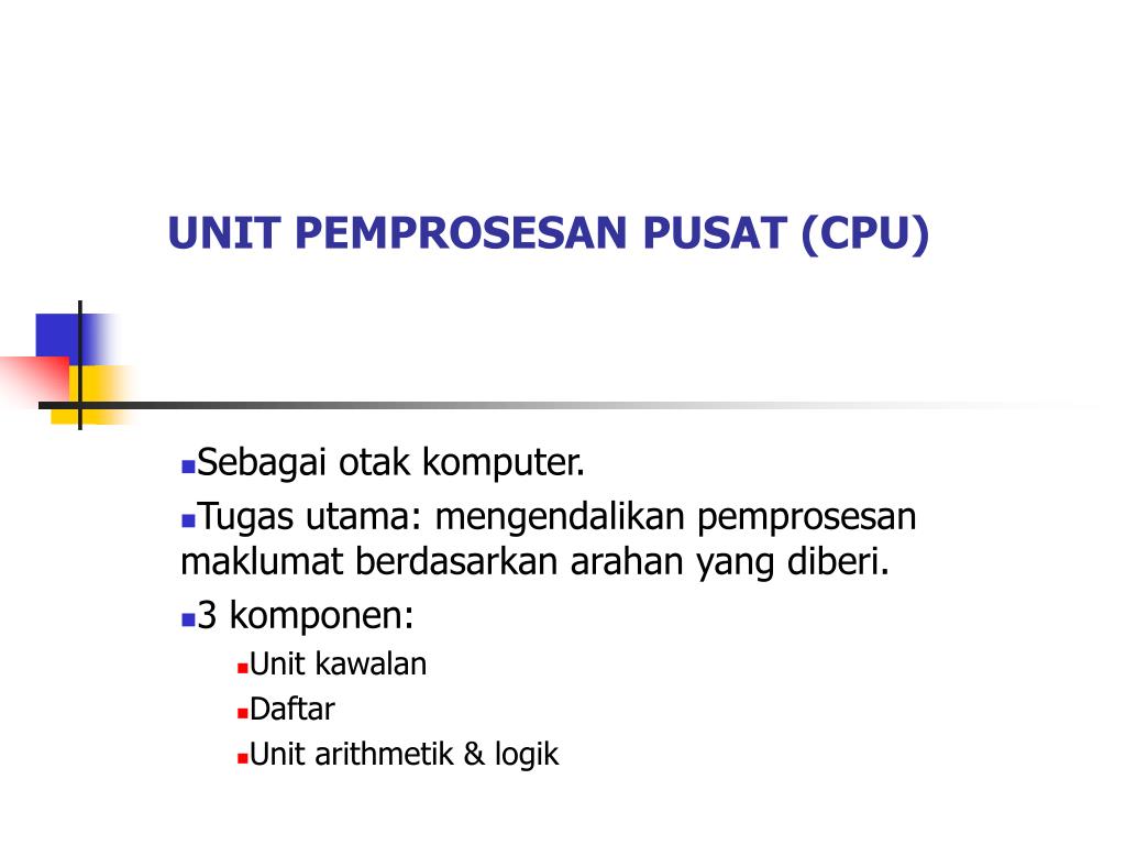 PPT - UNIT PEMPROSESAN PUSAT (CPU) PowerPoint Presentation, free ...