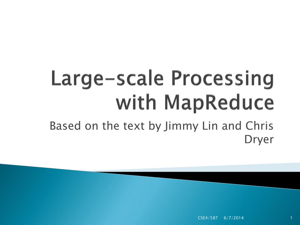 PPT - Large-scale Processing with MapReduce PowerPoint Presentation ...