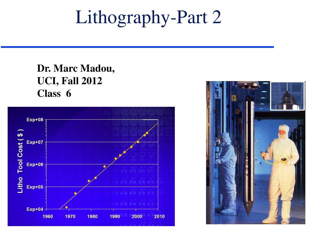 PPT - Lithography-Part 2 PowerPoint Presentation, free download - ID ...