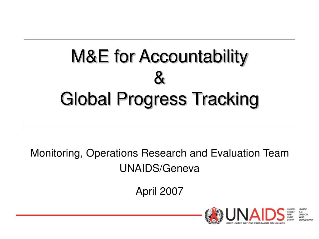 PPT - M&E for Accountability & Global Progress Tracking PowerPoint ...