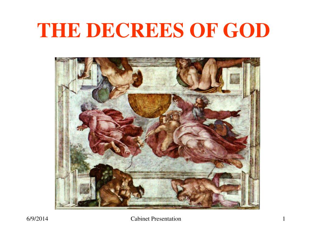 PPT - THE DECREES OF GOD PowerPoint Presentation, free download - ID:141030
