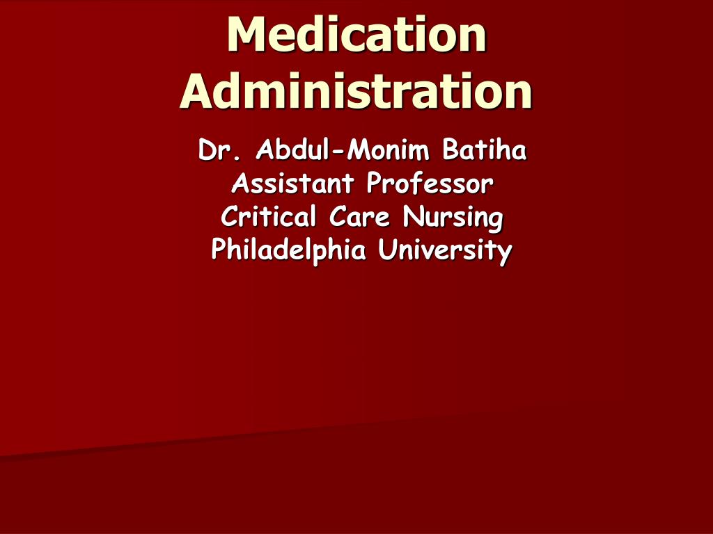 PPT - Medication Administration PowerPoint Presentation, free download ...