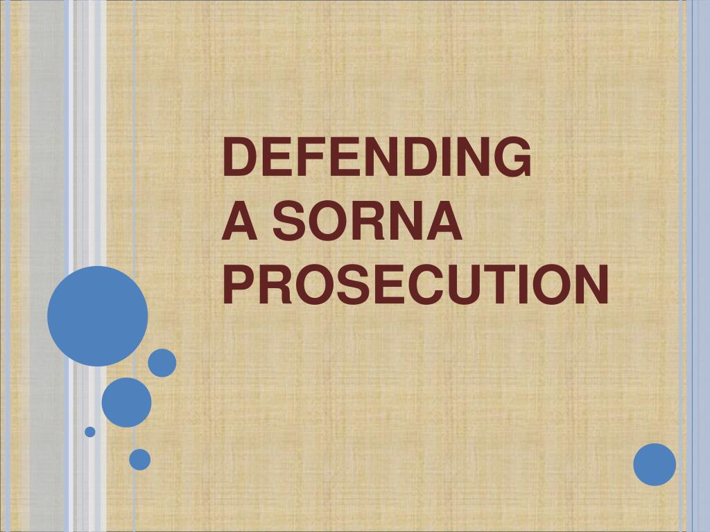 PPT - DEFENDING A SORNA PROSECUTION PowerPoint Presentation, free ...