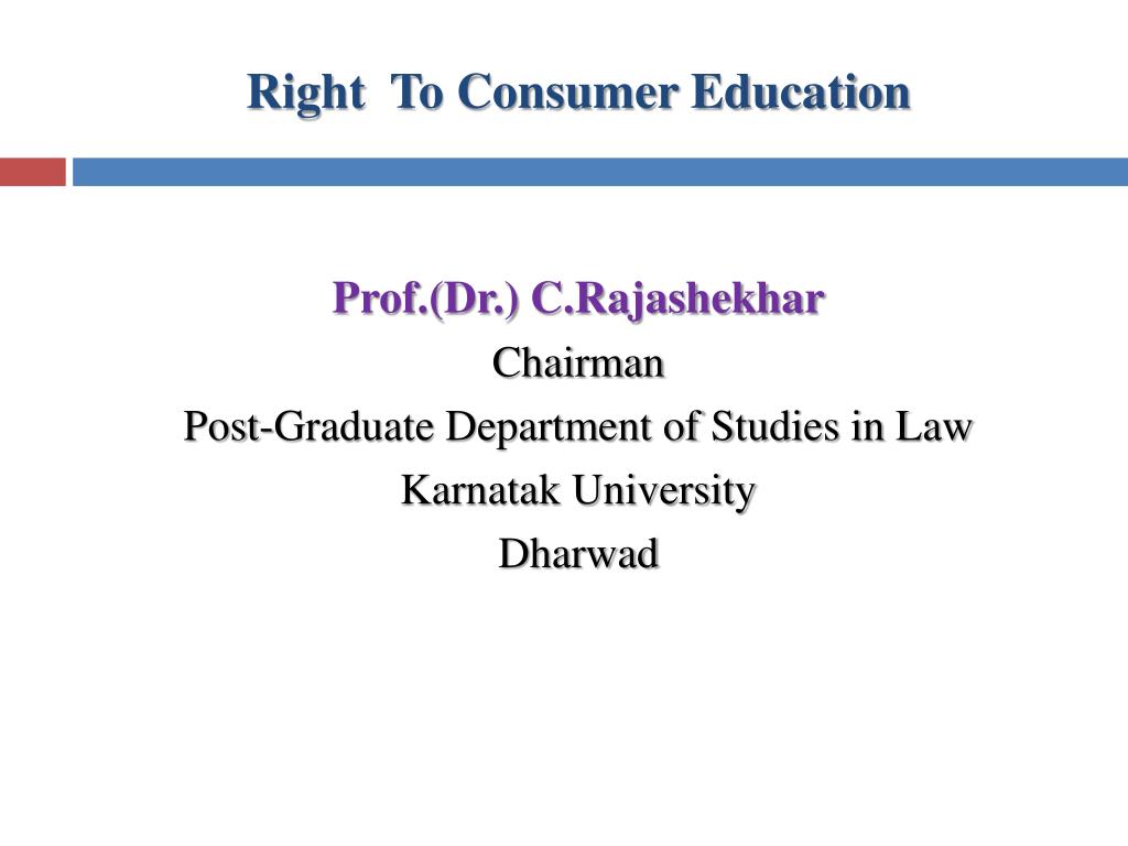 PPT - Right To Consumer Education PowerPoint Presentation, free ...