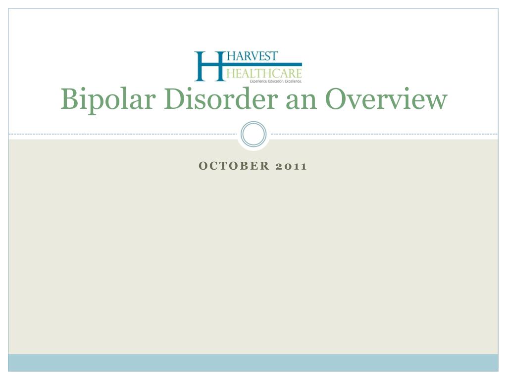 PPT - Bipolar Disorder an Overview PowerPoint Presentation, free ...