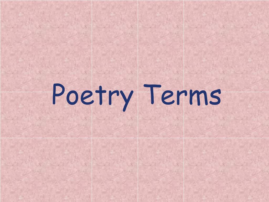 PPT - Poetry Terms PowerPoint Presentation, free download - ID:1410988