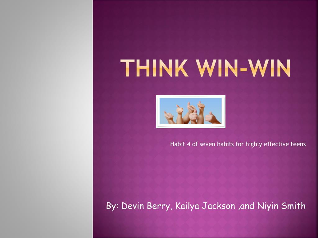 PPT - Think Win-Win PowerPoint Presentation, free download - ID:1412438