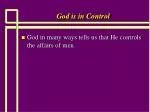 PPT - GOD IS IN CONTROL PowerPoint Presentation, free download - ID:6270981