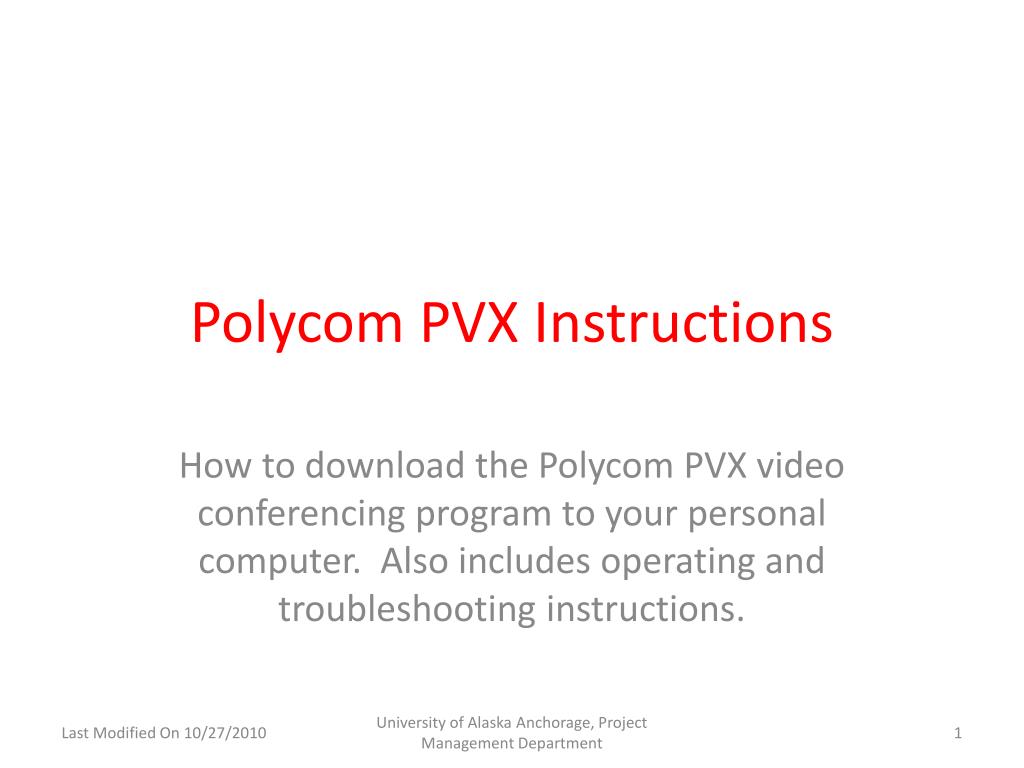 PPT - Polycom PVX Instructions PowerPoint Presentation, free download - ID:1413276
