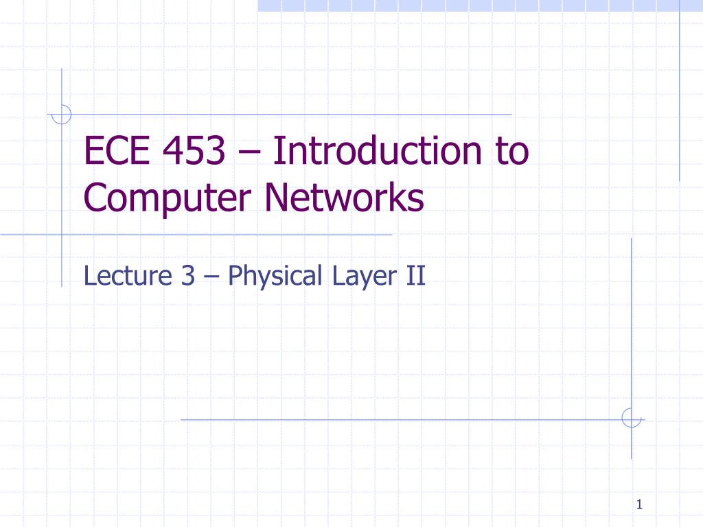 PPT - ECE 453 – Introduction to Computer Networks PowerPoint ...